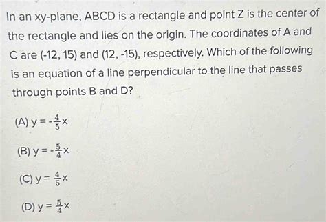 Solved In An Xy Plane Abcd Is A Rectangle And Point Z Is The Center Of The Rectangle And Lies