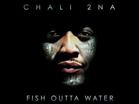 Chali 2na Fish Outta Water Releases Discogs