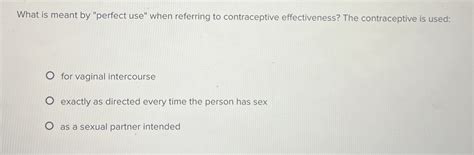 Solved What Is Meant By Perfect Use When Referring To