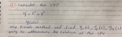 Solved Lup 6 Consider The Y ² Y² Y Coll Use Picards