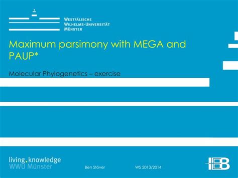 Ppt Maximum Parsimony With Mega And Paup Molecular Phylogenetics