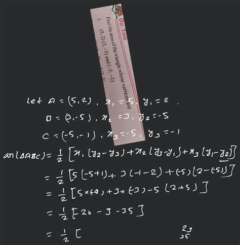 Find The Area Of The Triangle Whose Vertices Are1 5 2 3 −5 And −5 −