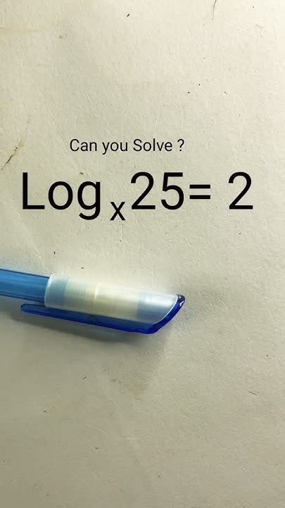 Logarithm Can You Solve This Simple Problem Shorts Maths Logarithm Trending Viral Youtube