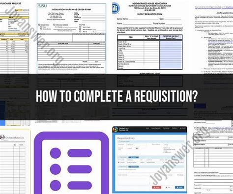 Completing A Requisition A Comprehensive Guide JoyAnswer Org