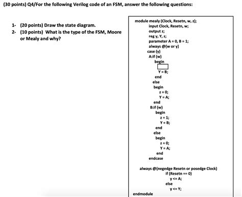 Solved 30 Points Q4for The Following Verilog Code Of An