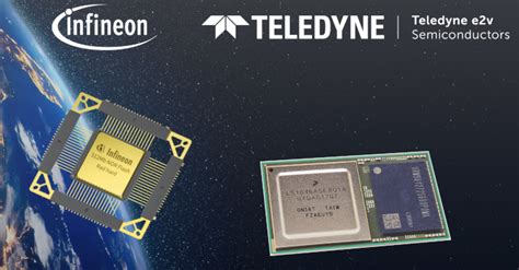 Teledyne E2v And Infineon Develop Processor Boot Solution For Edge Computing Space Systems