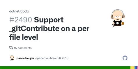 Support Gitcontribute On A Per File Level · Issue 2490 · Dotnetdocfx · Github