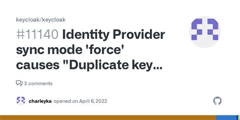 Identity Provider Sync Mode Force Causes Duplicate Key Value Violates Unique Constraint