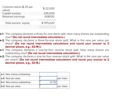 Solved 1 The Company Declares A Three For One Stock Split
