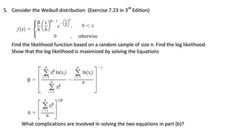 Consider The Weibull Distribution Exercise 7 23 In