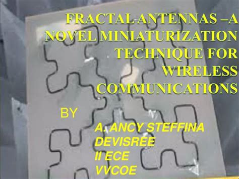 Ppt Fractal Antennas A Novel Miniaturization Technique For Wireless