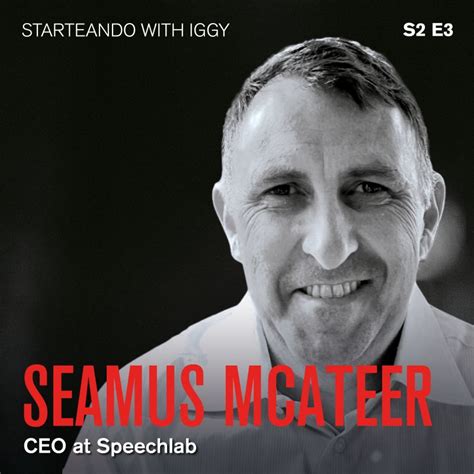 speechlab on linkedin our ceo seamus mcateer shares his thoughts on