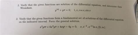 Solved 2 Verify That The Given Functions Are Solution Of