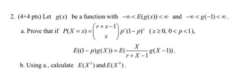 Solved 2 4 4 Pts Let G X Be A Function With Chegg Com