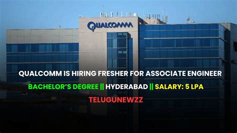 Qualcomm Is Hiring Fresher For Associate Engineer