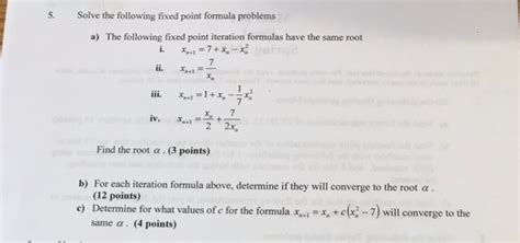 Solved Solve The Following Fixed Point Formula Problems Chegg