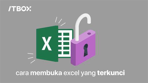 5 Cara Membuka File Excel Yang Terkunci Password Dengan Mudah Dan Cepat