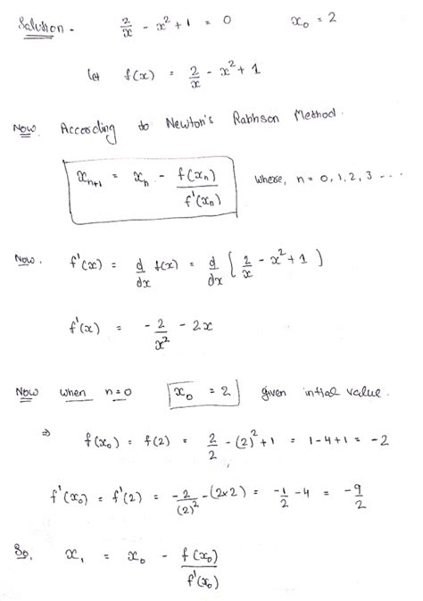 use newton s method to find x1 x2 and x3 with the given x0 2 x− x 2