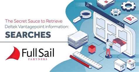 The Secret Sauce To Retrieve Deltek Vantagepoint Information Searches