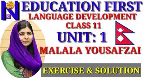 Unit 1 Class 11 English 》education First Malala Yousafza Exercise