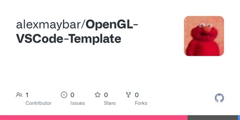 GitHub Alexmaybar OpenGL VSCode Template