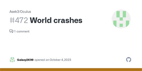 World Crashes Issue Asek Oculus GitHub