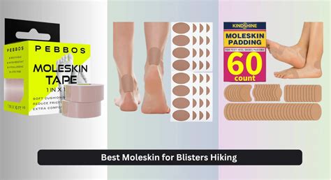 7 Best Moleskin For Blisters Hiking 2026 Arch Support One