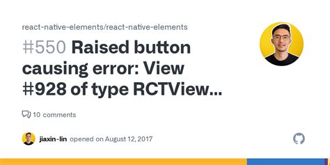 raised button causing error view 928 of type rctview has a shadow set