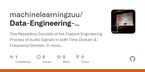 Github Machinelearningzuudata Engineering Process Of Audio Data This Repository Consists Of