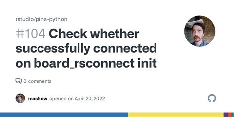 Check Whether Successfully Connected On Board Rsconnect Init Issue Rstudio Pins Python