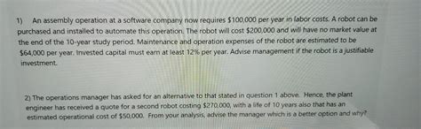 Solved 1 An Assembly Operation At A Software Company Now