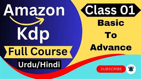 Amazon Kdp Full Course Step By step in 2024 | Amazon kdp Free Course in Hindi\Urdu | First Class ...