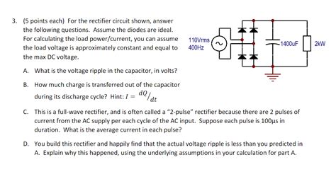 Solved Points Each For The Rectifier Circuit Shown Chegg