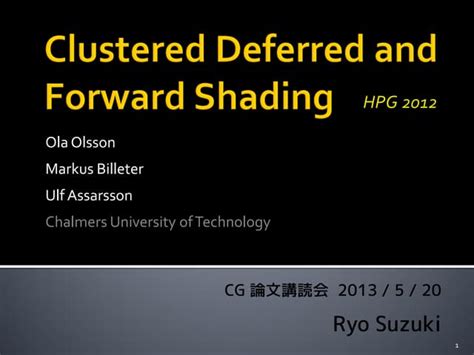 cg 論文講読会 2013 5 20 clustered deferred and forward shading ppt