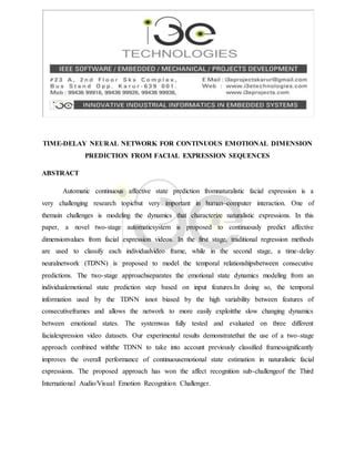 Time Delay Neural Network For Continuous Emotional Dimension Prediction From Facial Expression