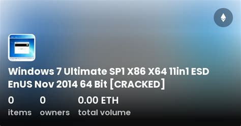 Windows 7 Ultimate SP1 X86 X64 11in1 ESD EnUS Nov 2014 64 Bit CRACKED Collection OpenSea