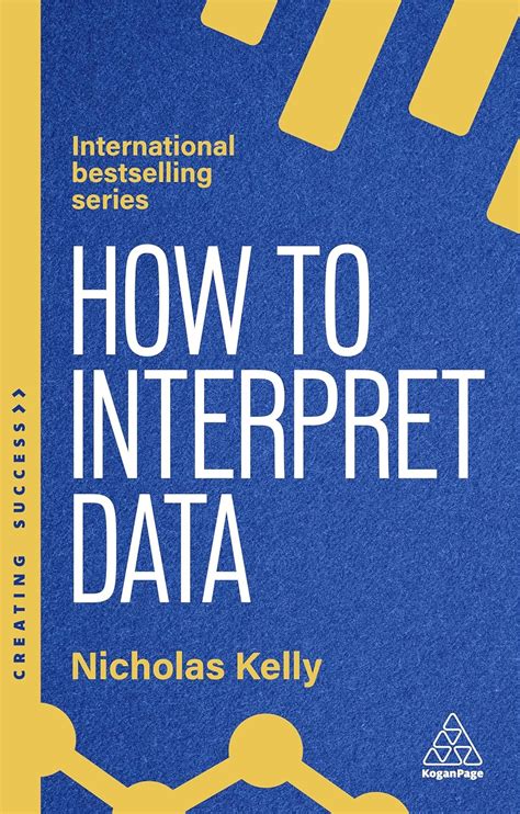 How To Interpret Data Using Data To Improve Your Influence And