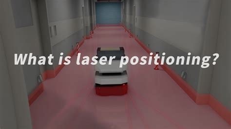 What Is Laser Positioning