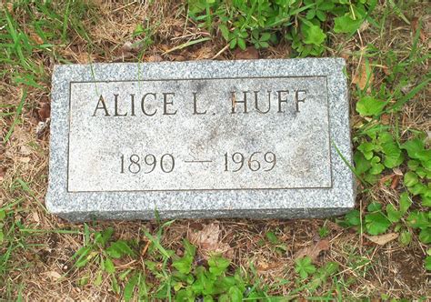 Alice Lena Huff 1890 1969 Find A Grave Memorial