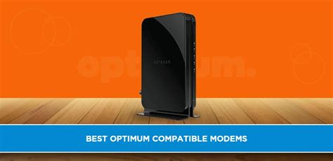 Best Optimum Compatible Modems CtvforMe