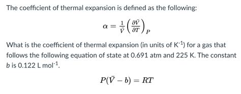 Solved The Coefficient Of Thermal Expansion Is Defined As
