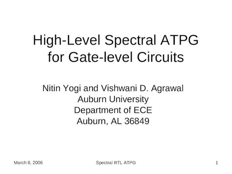Ppt High Level Spectral Atpg For Gate Level Circuits Dokumentips