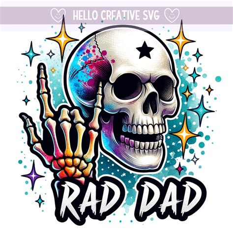 Rad Dad Clipart Skeleton Dad Png Best Dad Clipart Fathers Day Png