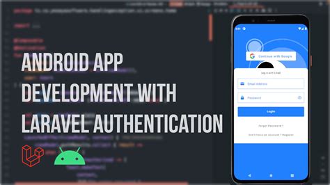 Android App Development With Laravel Authentication