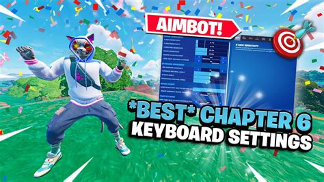 Best Keyboard And Mouse Controller Settings For Insane Aim Fast Edits Fortnite Chapter 6 🎯