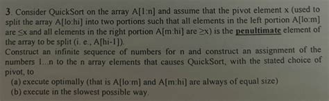 Solved Consider Quicksort On The Array A 1n ﻿and Assume