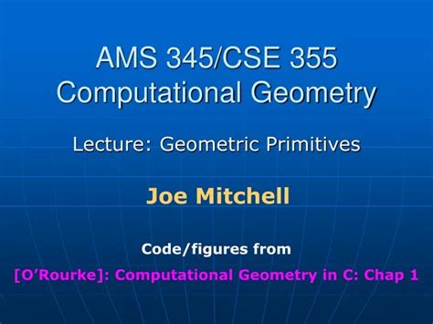 Ppt Geometric Primitives Code And Examples Powerpoint Presentation Free Download Id 9664880