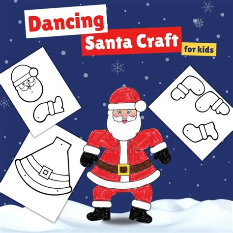 Dancing Santa Craft Cut Color And Assemble Christmas Activity