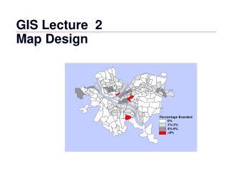 PPT GIS Lecture 2 Map Design PowerPoint Presentation Free Download ID 2718018