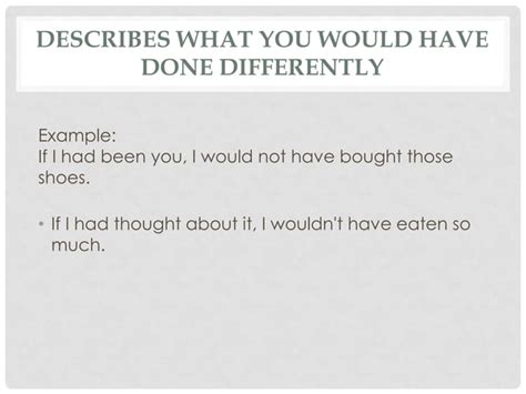 Iii Conditional Past Unreal Situation Pptx